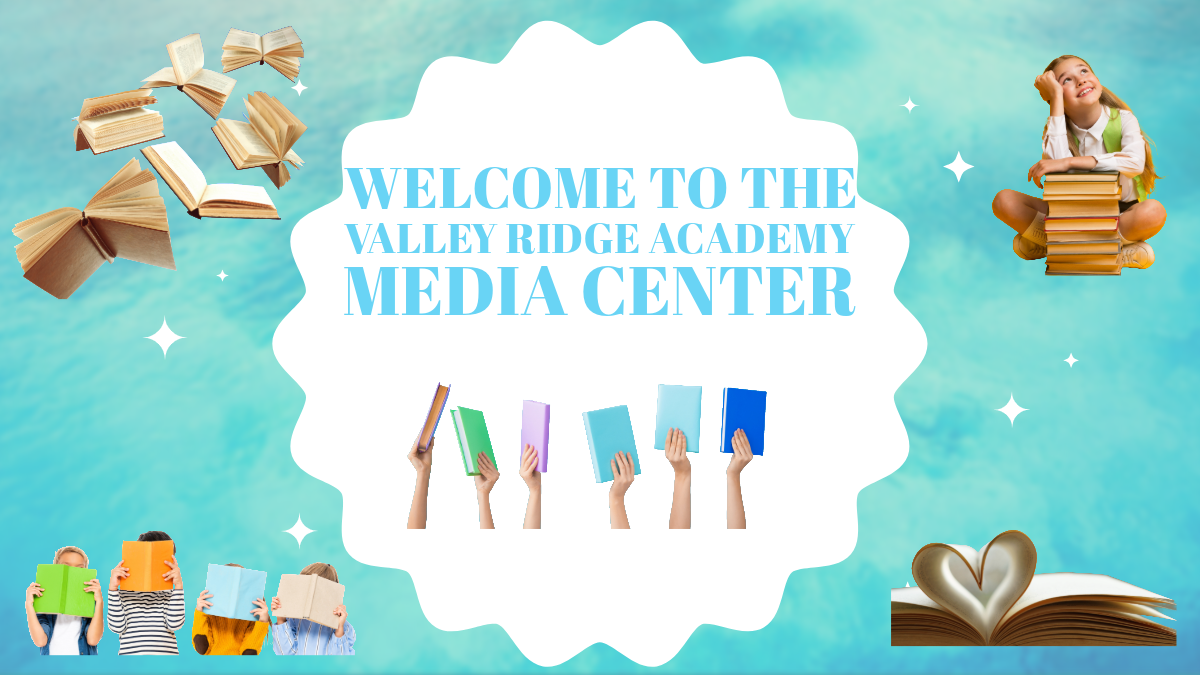 Media Center – Valley Ridge Academy